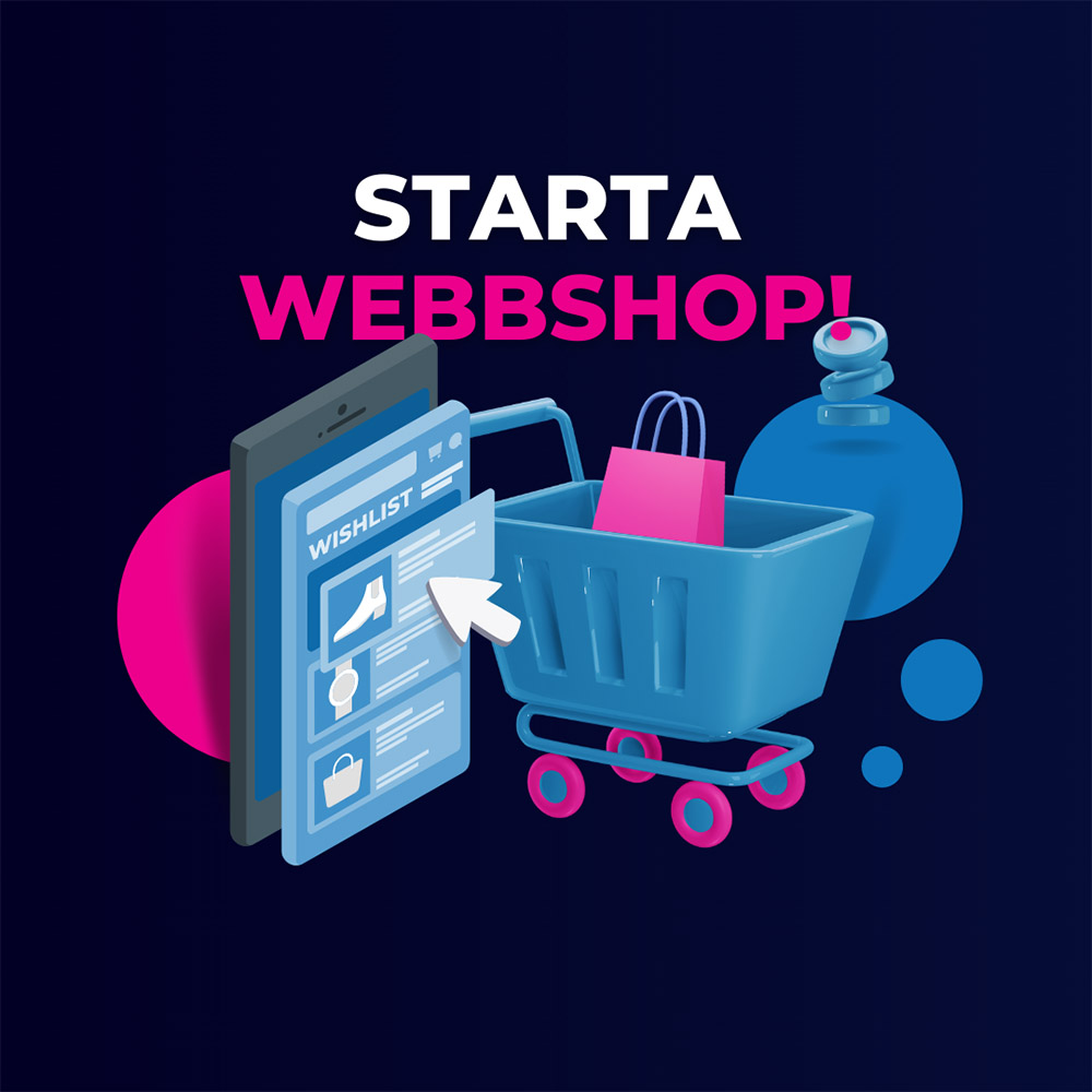 Dags att Starta webbshop? Vi hjälper dig att komma igång med din webbutik! - GoWeb Webbyrå i ...